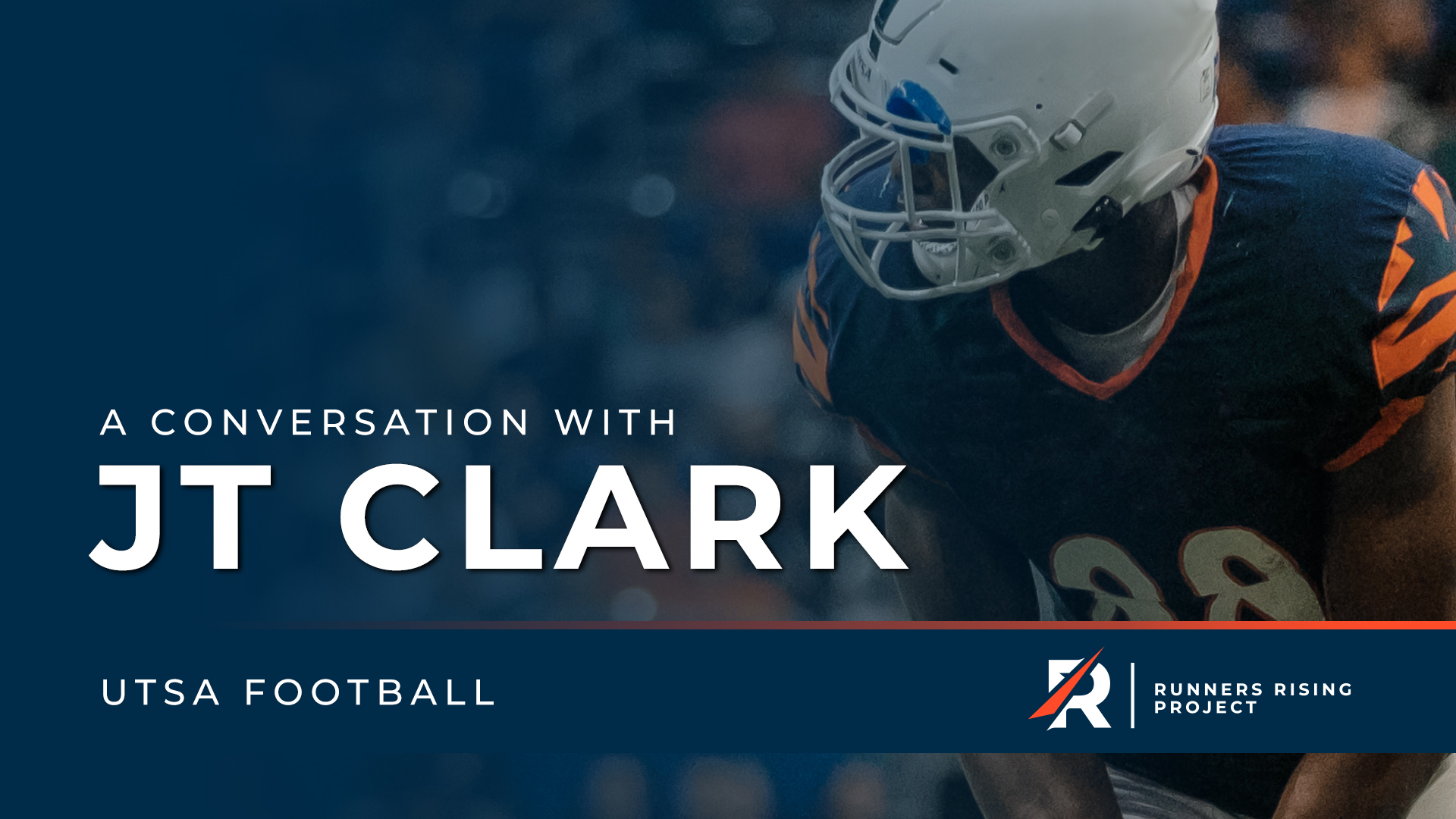 A Conversation with JT Clark of UTSA Football